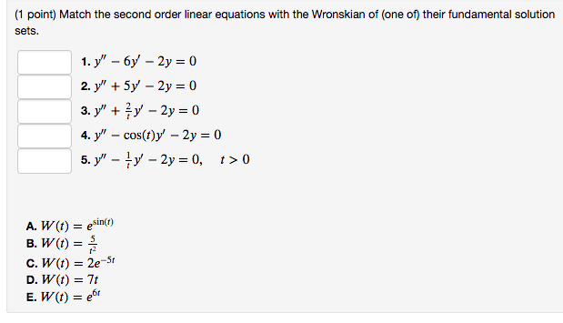 Solved (1 point) Match the second order linear equations | Chegg.com