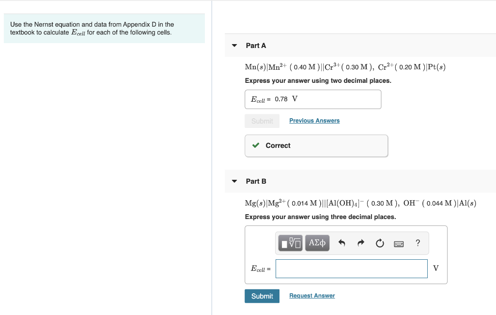 Solved Use the Nernst equation and data from Appendix D in | Chegg.com