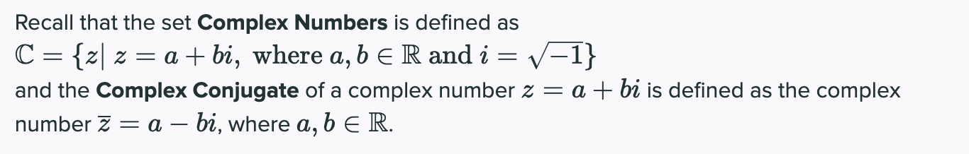 Solved Recall that the set Complex Numbers is defined as C = | Chegg.com