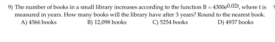 Solved 9) The number of books in a small library increases | Chegg.com