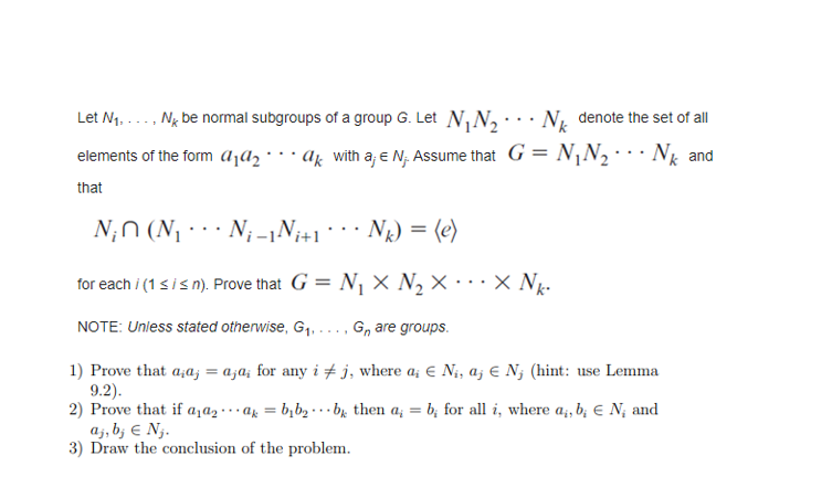 Solved Let N1, ..., Ny be normal subgroups of a group G. Let | Chegg.com