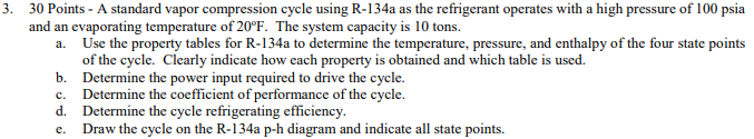 Solved 3. 30 Points - A standard vapor compression cycle | Chegg.com