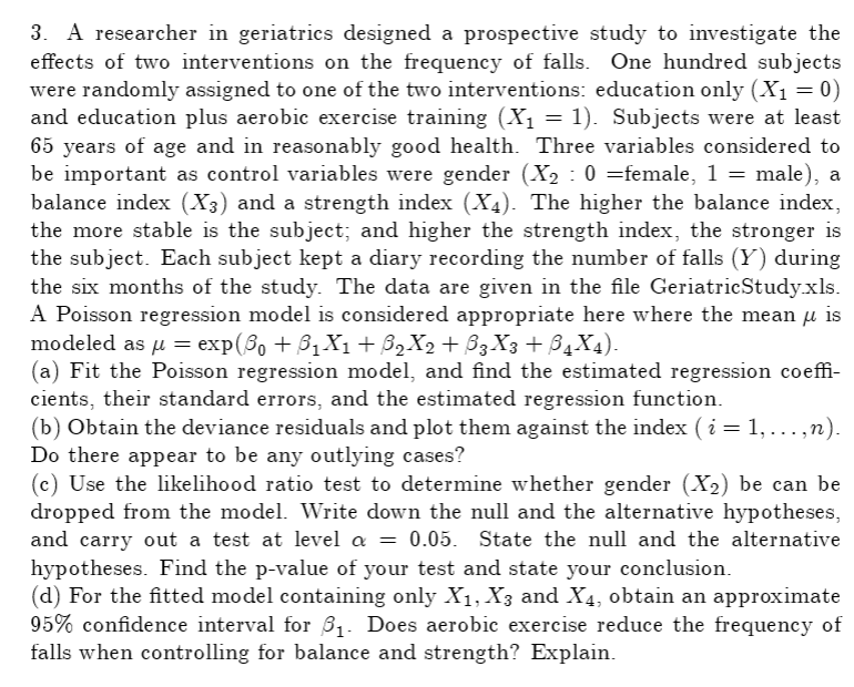 3. A researcher in geriatrics designed a prospective | Chegg.com