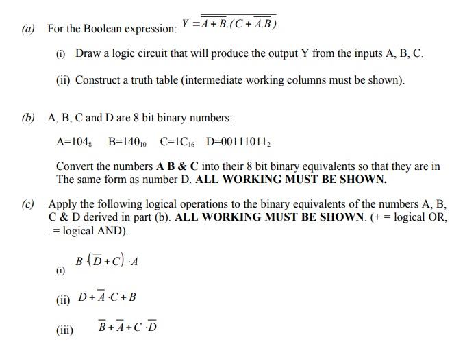 Solved (a) For the Boolean expression: Y =A+B.(C+ A.B) 0 | Chegg.com