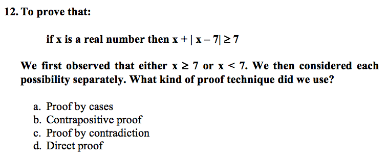 Solved 12. To prove that: if x is a real number then x + x - | Chegg.com