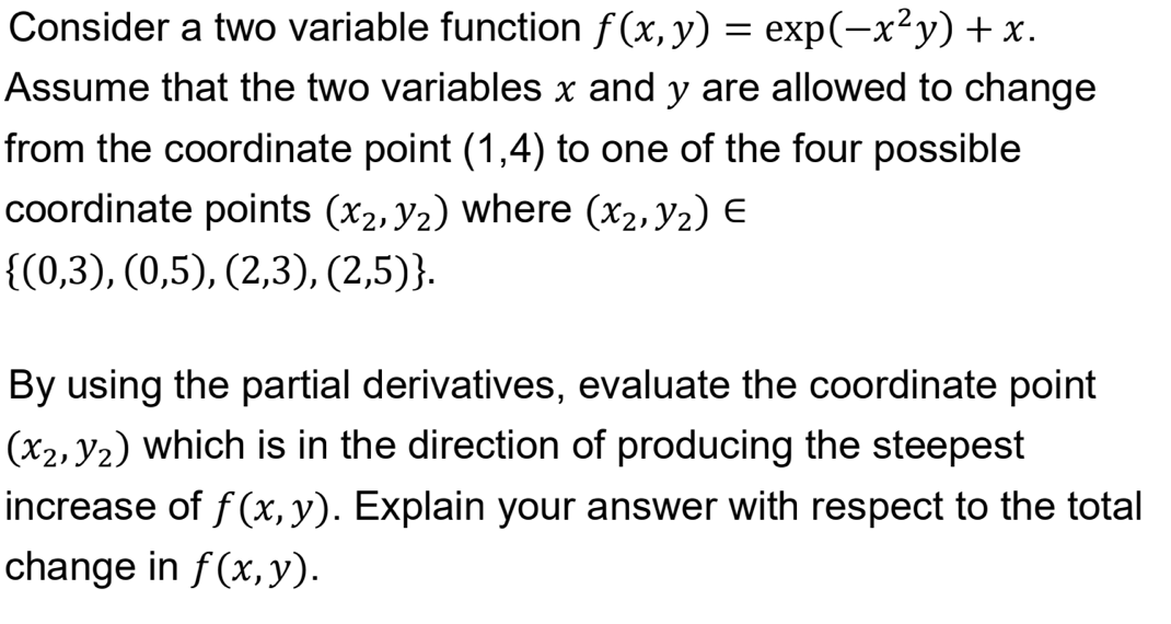 Solved a = Consider a two variable function f(x, y) = | Chegg.com