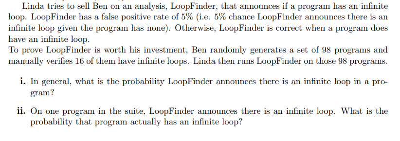 Solved Linda tries to sell Ben on an analysis, LoopFinder, | Chegg.com