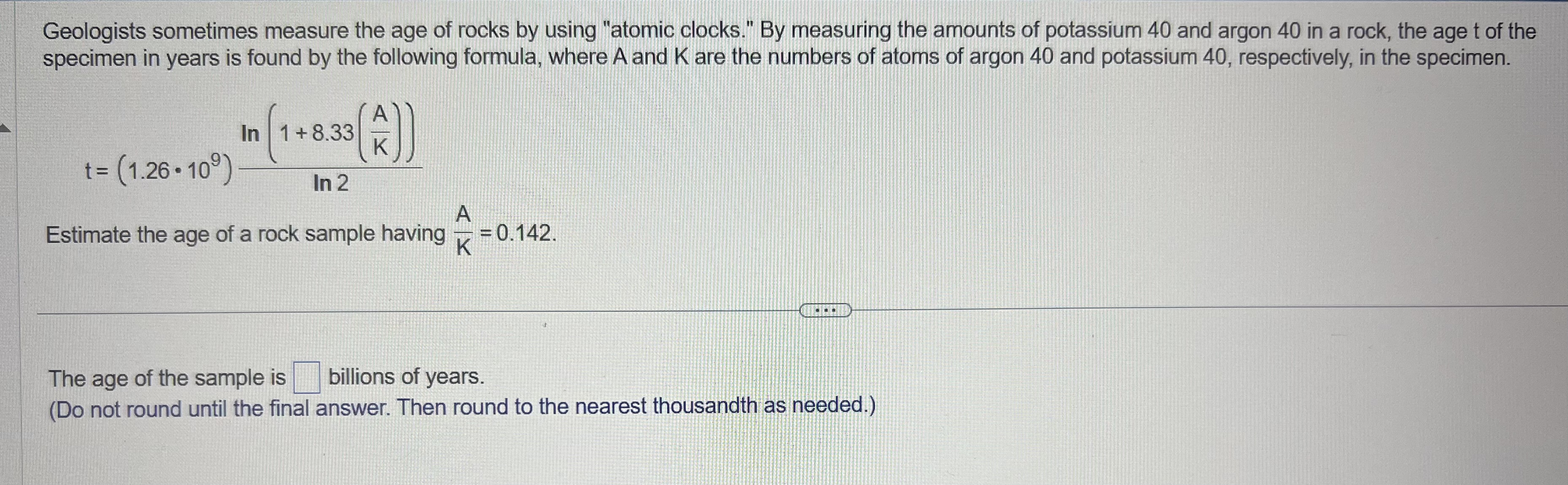 Solved Geologists sometimes measure the age of rocks by | Chegg.com
