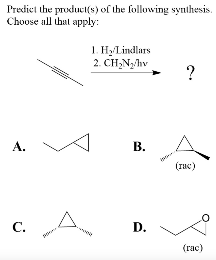 Solved Predict the product(s) of the following synthesis. | Chegg.com