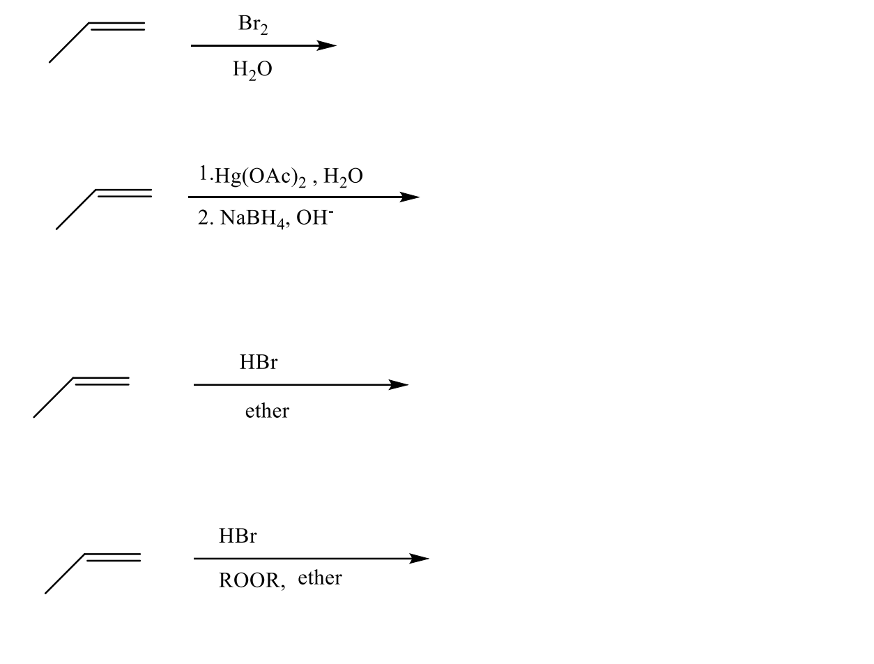 Solved Br2 H2O 1.Hg(OAc)2 , H20 2. NaBH4, OH HBr ether HBr | Chegg.com