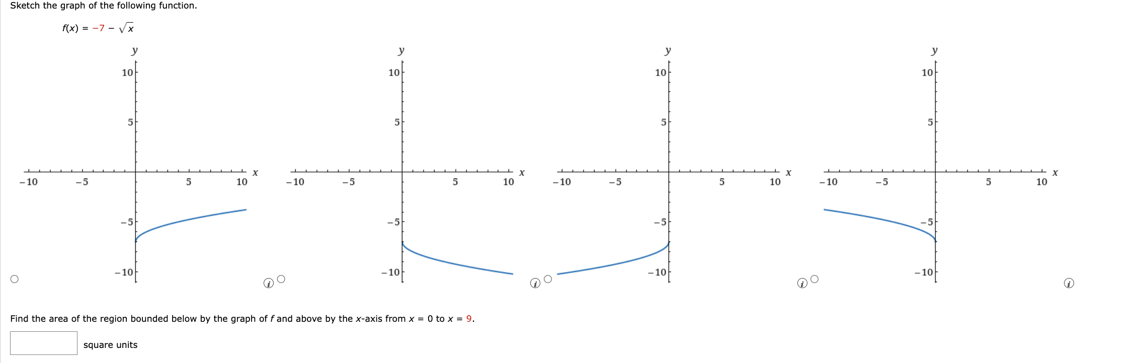 Solved Sketch the graph of the following function. f(x)=−7−x | Chegg.com