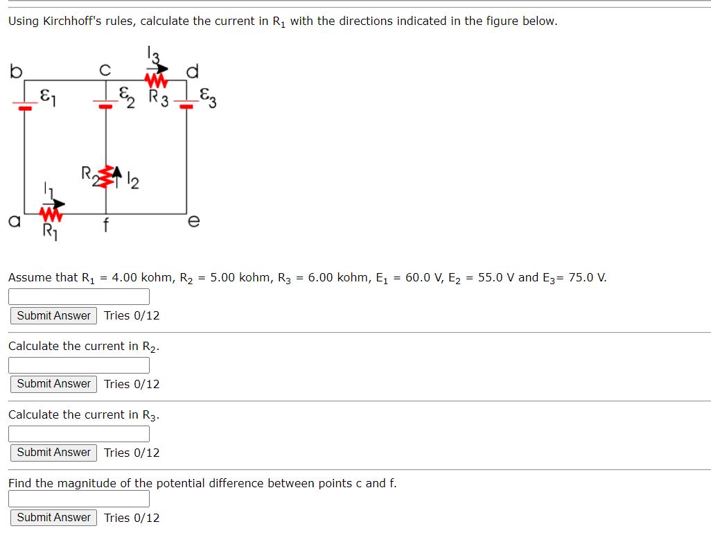 Solved Using Kirchhoff's rules, calculate the current in R1 | Chegg.com