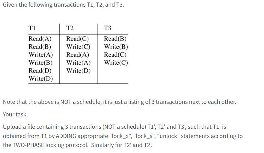 Solved Given the following transactions T1, T2, and T3. Note | Chegg.com