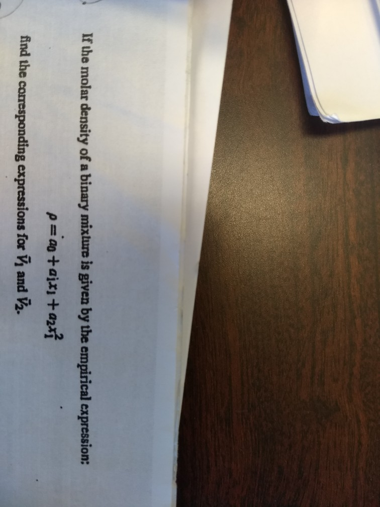 Solved If the molar density of a binary mixture is given by | Chegg.com
