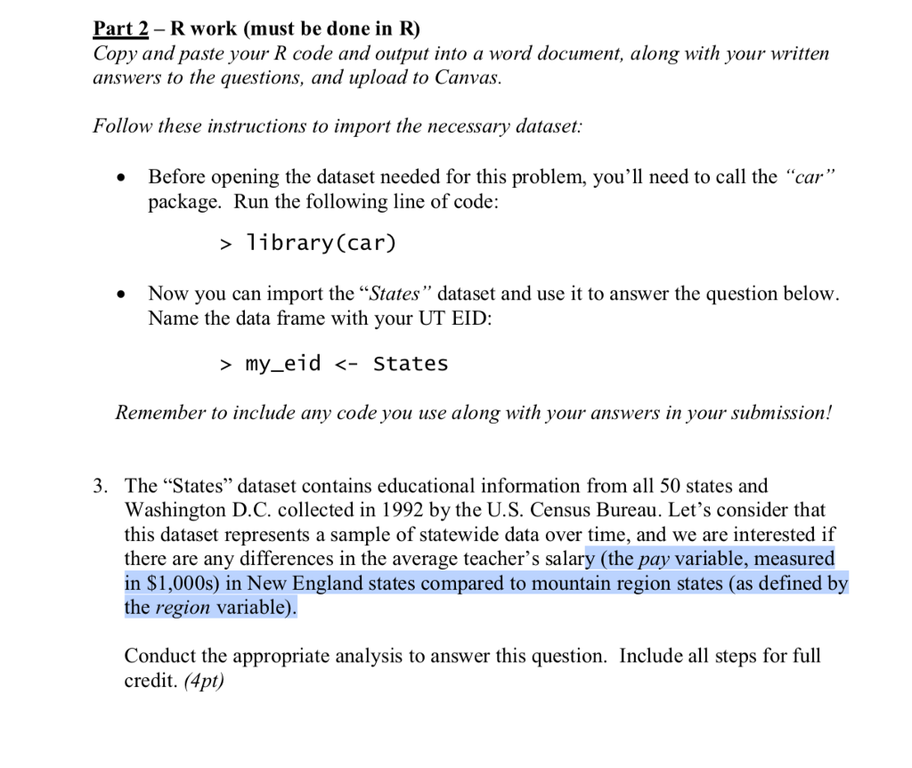 Part 2-Rwork (must be done in R) Copy and paste your | Chegg.com