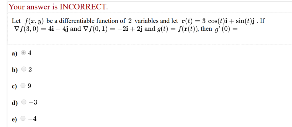 Solved Your answer is INCORRECT. Let f(x, y) be a | Chegg.com