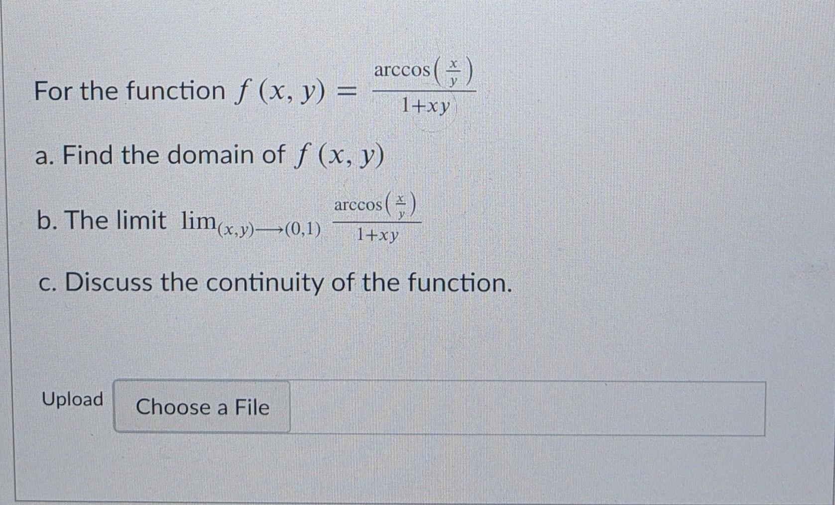 Solved arccos () For the function f (x, y) = 1+xy a. Find | Chegg.com