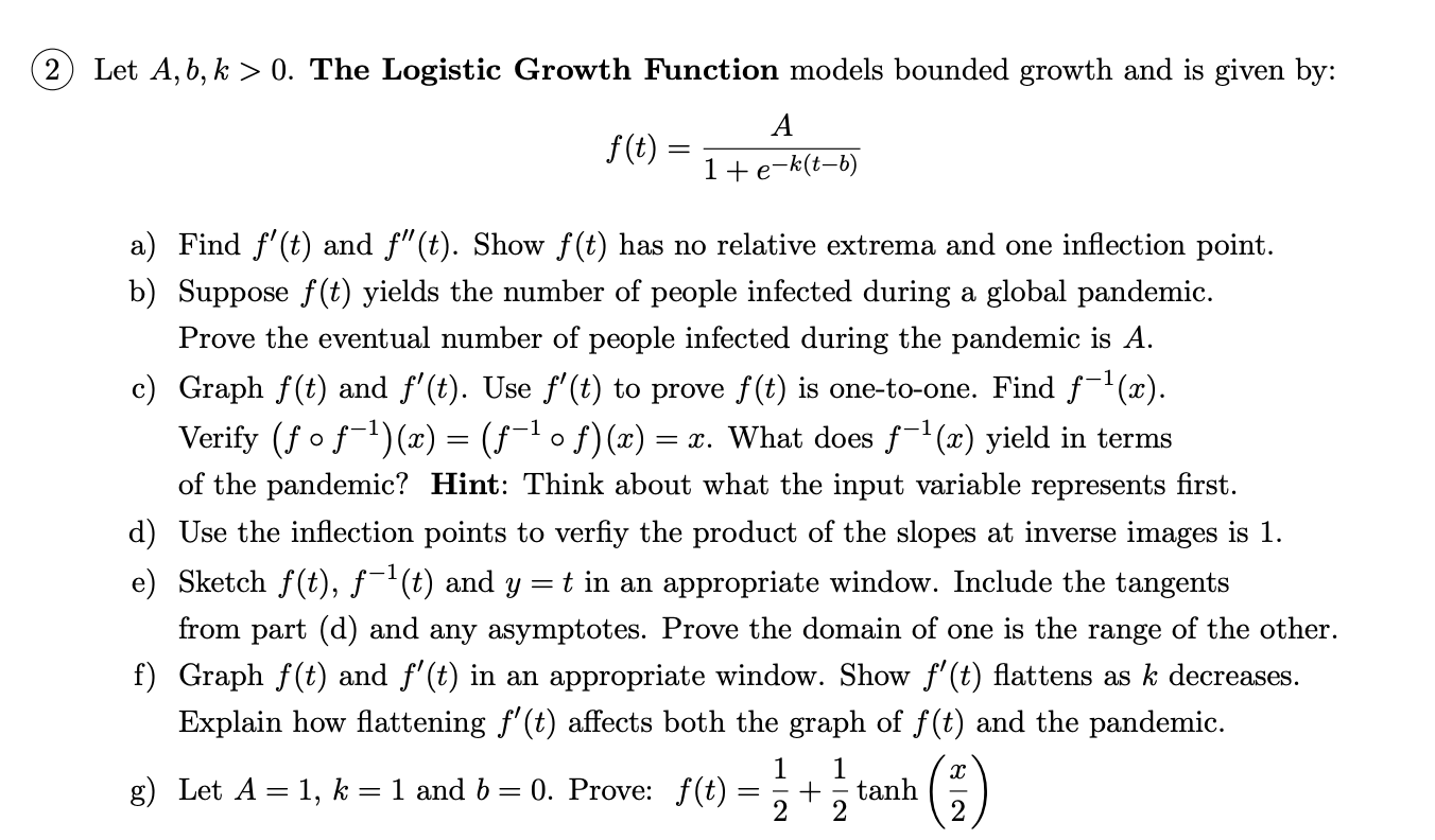 Solved Let A, b, k > 0. The Logistic Growth Function models | Chegg.com