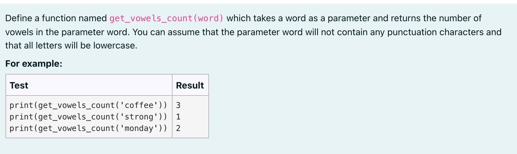 Solved Define a function named get_vowels_count (word) which | Chegg.com