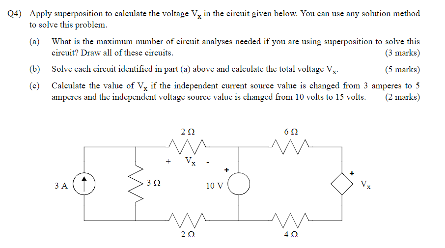 Solved 4) Apply superposition to calculate the voltage Vx in | Chegg.com