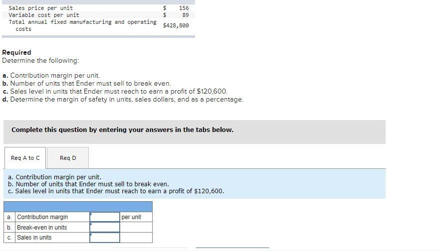 Solved Required Determine the following: a. Contribution | Chegg.com