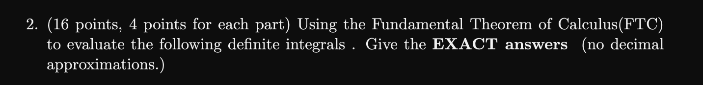 Solved 2. (16 points, 4 points for each part) Using the | Chegg.com