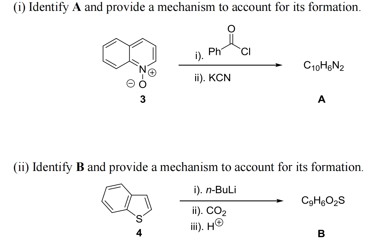 Solved (i) ﻿Identify A and provide a mechanism to account | Chegg.com