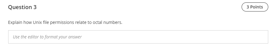 Solved Question 3 3 Points Explain how Unix file permissions | Chegg.com