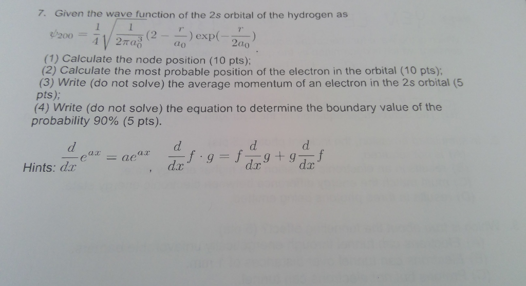 Solved 7 Given The Wave Function Of The 2s Orbital Of The