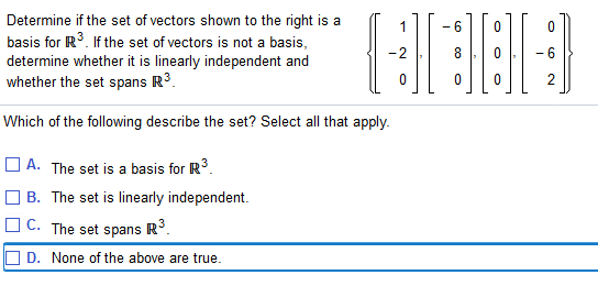 Solved Determine if the set of vectors shown to the right is | Chegg.com