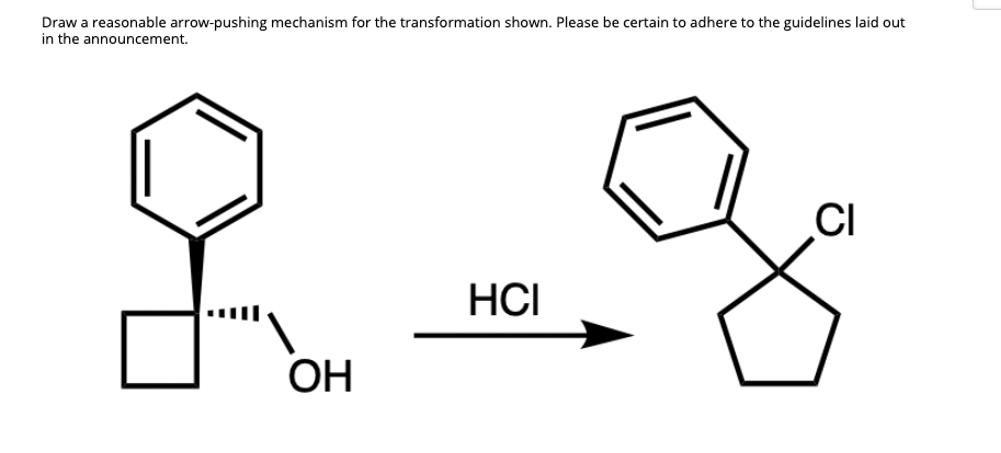 Solved Draw a reasonable arrow-pushing mechanism for the | Chegg.com
