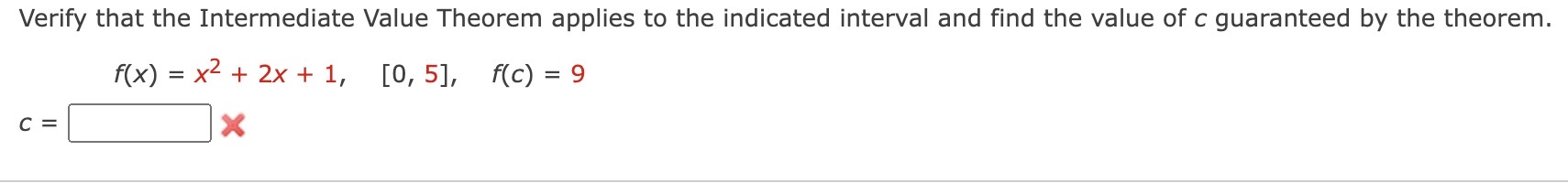Solved Verify that the Intermediate Value Theorem applies to | Chegg.com