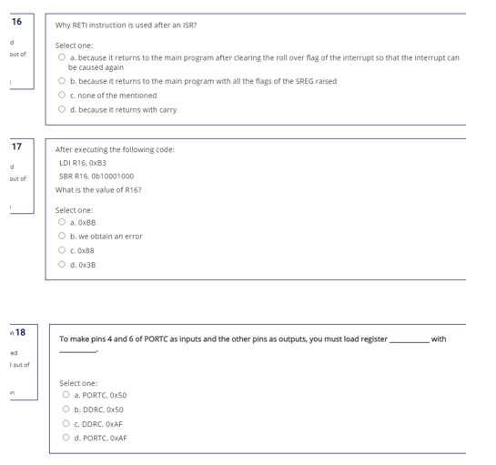 Solved 16 Why RETI instruction is used after an ISR? d | Chegg.com