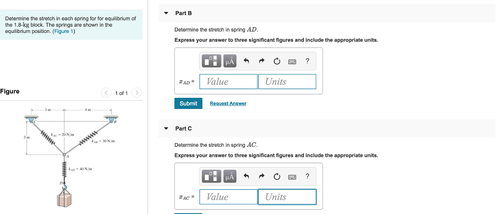 Solved Part B Determine the stretch in each spring for for | Chegg.com