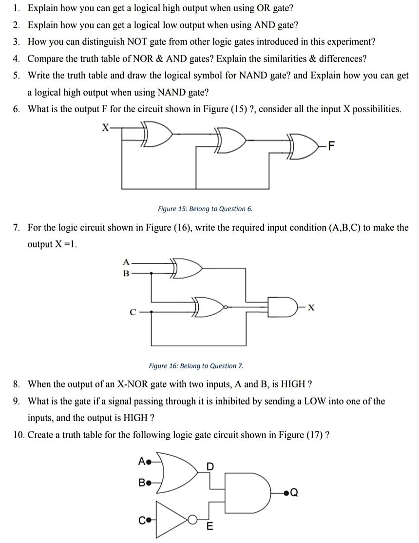 Solved 1. Explain how you can get a logical high output when | Chegg.com