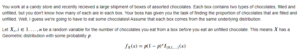 Solved You work at a candy store and recently recieved a | Chegg.com