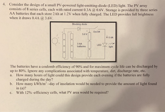 Solved 4. Consider the design of a small PV-powered | Chegg.com