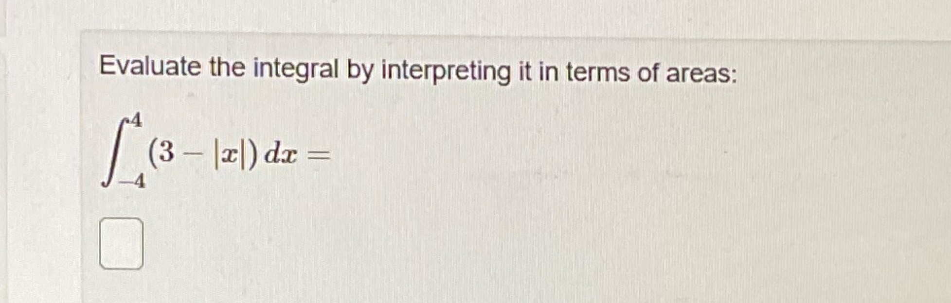 Solved Evaluate the integral by interpreting it in terms of | Chegg.com
