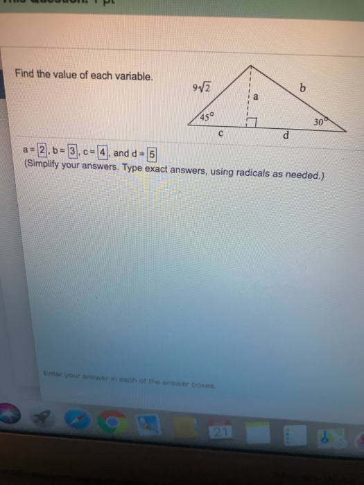 Solved Find the value of each variable. 912 i a 45 30° a# | Chegg.com