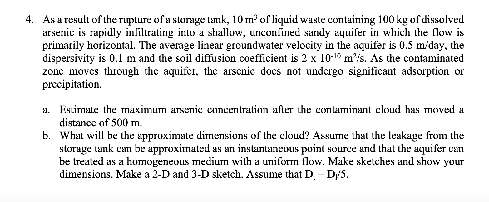Solved 4. As a result of the rupture of a storage tank, 10 | Chegg.com