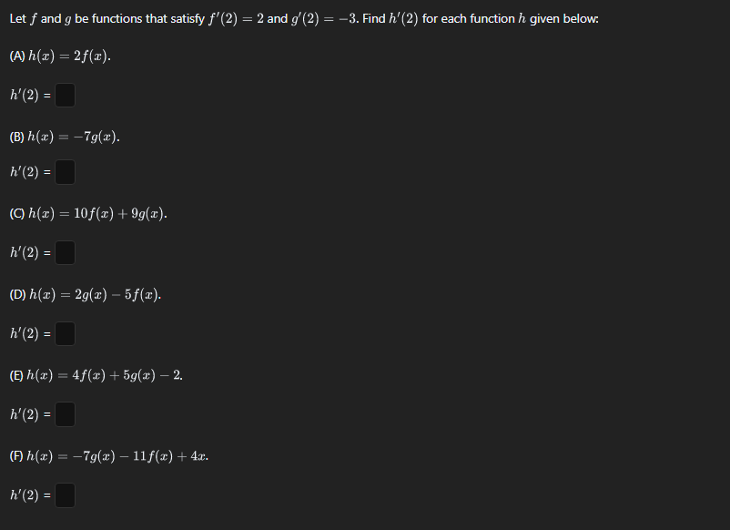 Solved Let f and g be functions that satisfy f′(2)=2 and | Chegg.com