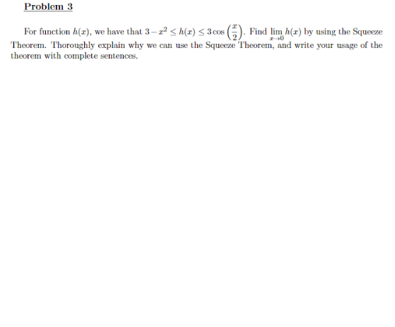 Solved Problem 3 For function h(x), we have that 3– 42 | Chegg.com