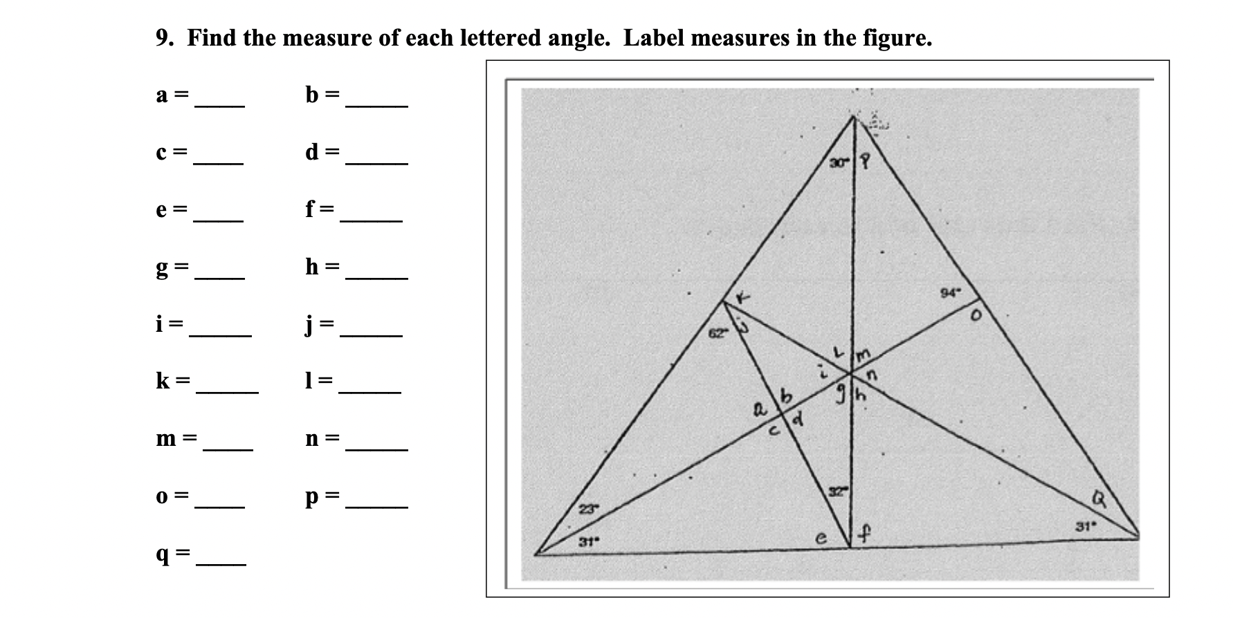 9. Find the measure of each lettered angle. Label | Chegg.com