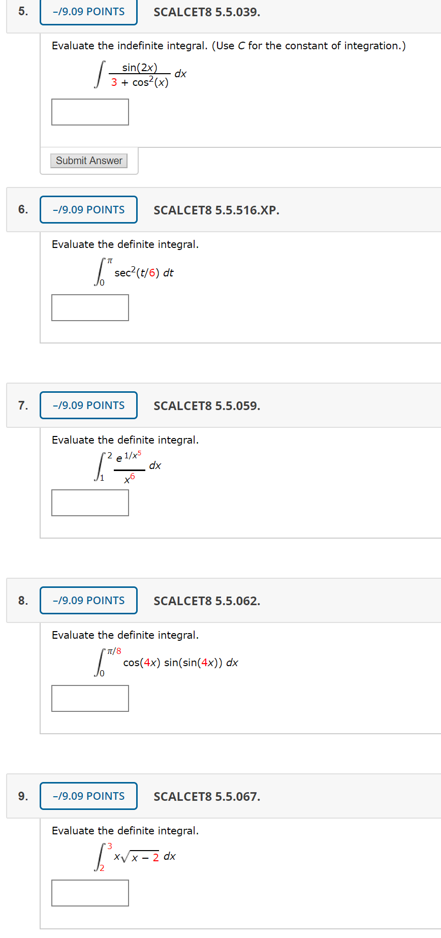 Solved -19.09 POINTS SCALCET8 5.5.039. Evaluate the | Chegg.com