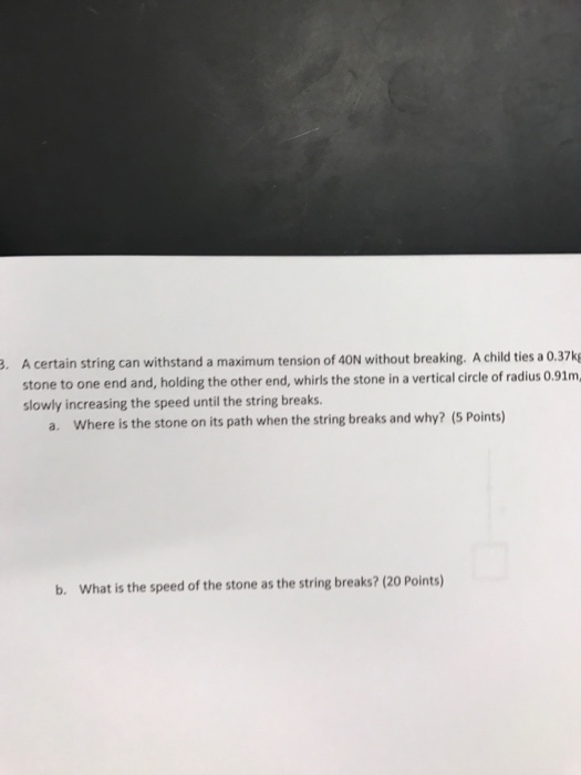 Solved A certain string can withstand a maximum tension of | Chegg.com