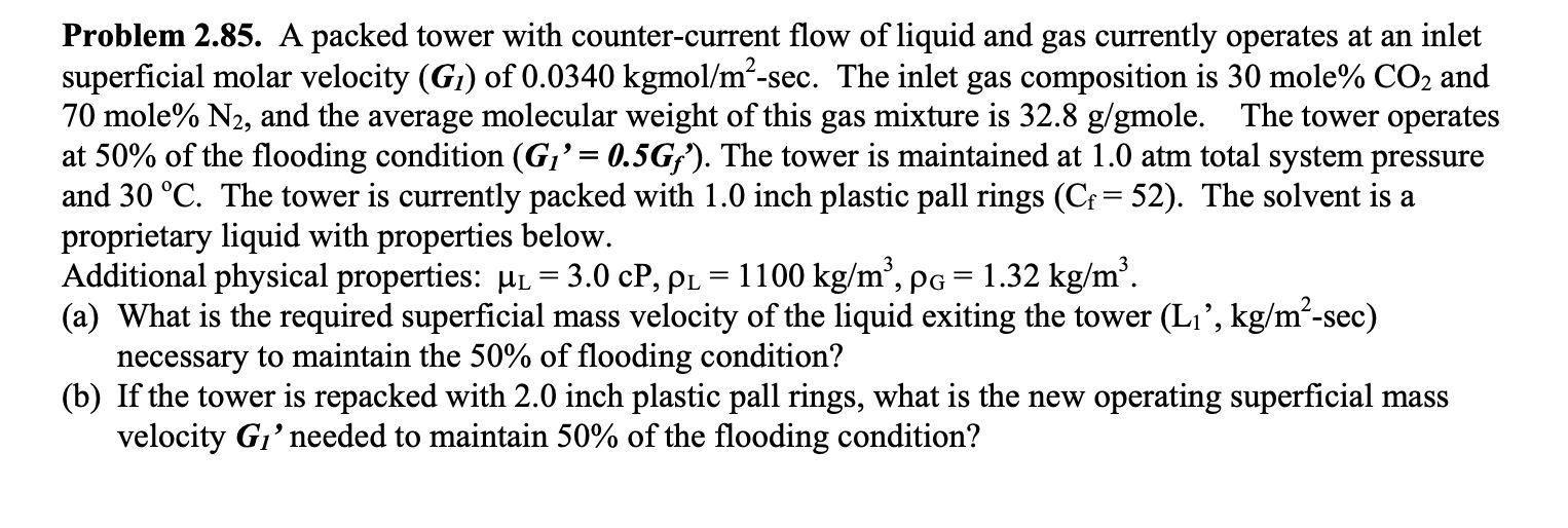 Solved Problem 2.85. A packed tower with counter-current | Chegg.com