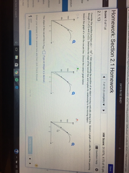 Solved Consider The Position Function S T 16t 2 104t