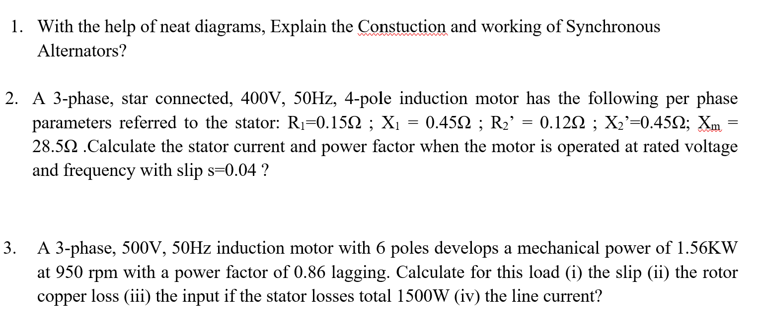 Solved 1. With the help of neat diagrams, Explain the | Chegg.com
