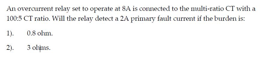 Solved An overcurrent relay set to operate at 8 A is | Chegg.com