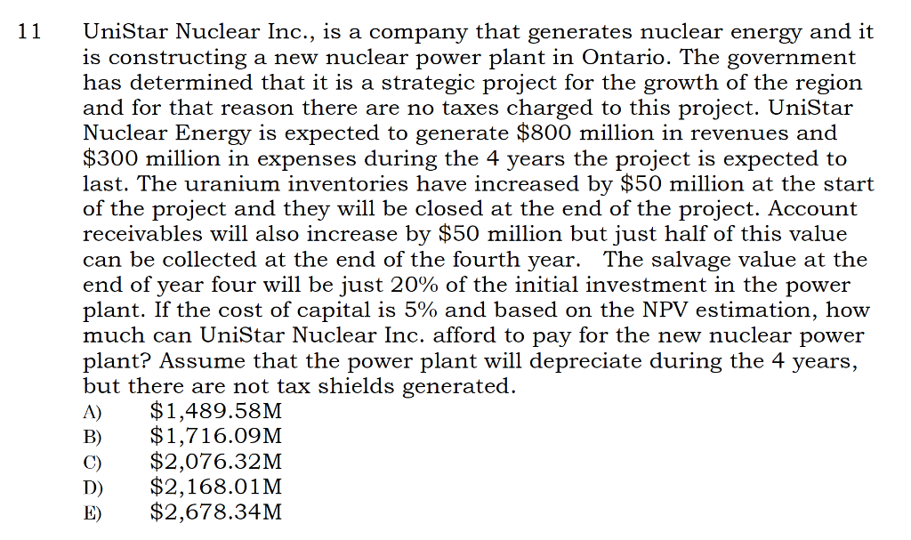 Solved 11 UniStar Nuclear Inc., is a company that generates | Chegg.com